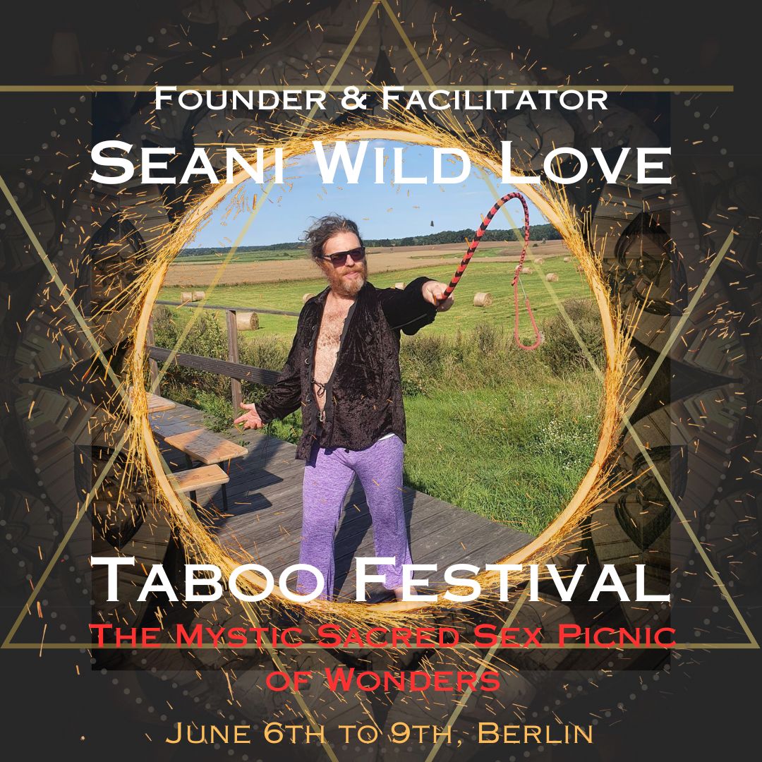 Taboo Festival 2024 – The Mystic Sacred Sex Picnic of Wonders